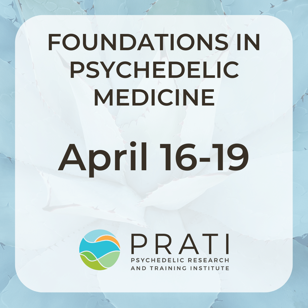 Standard Ticket - Foundations in Psychedelic Medicine Training: April ...